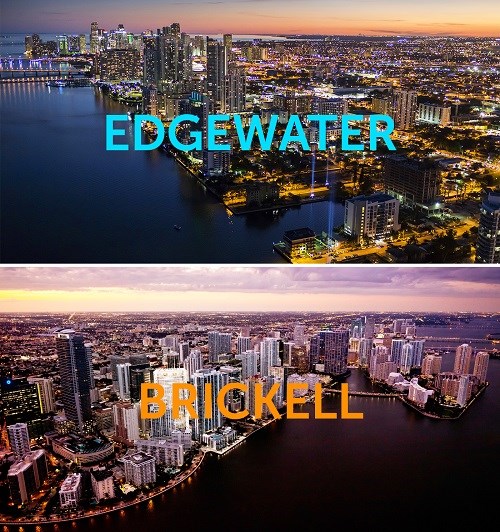 Brickell and Edgewater Are the Fastest Growing Neighborhoods ...